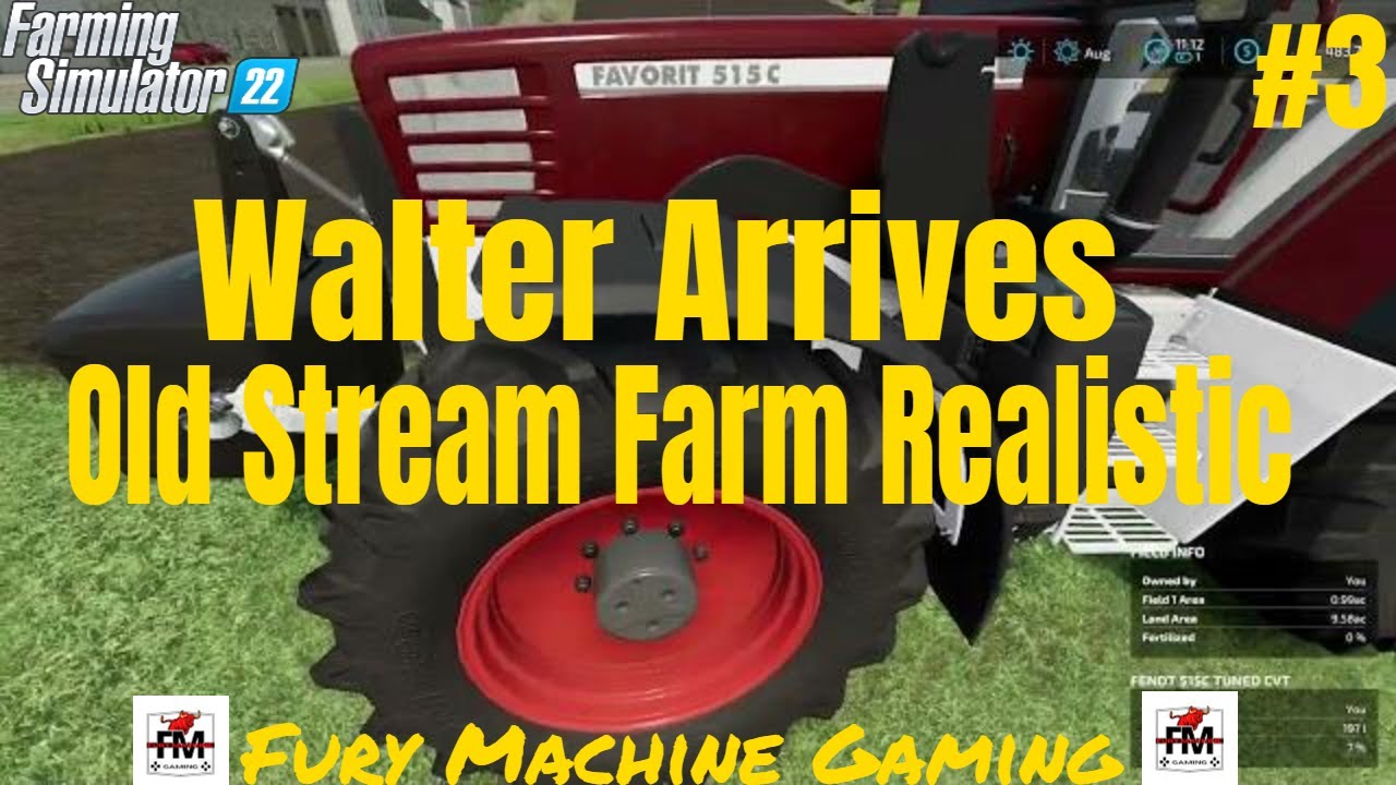 Lets Hire Walter| Fs22 Old Stream farm realistic Series| Ep 3B - YouTube