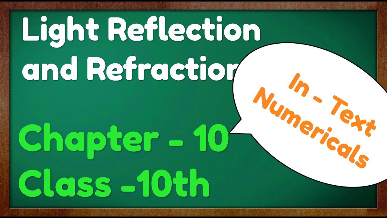 Light Reflection and Refraction Class 10 Numericals, Science Physics ...