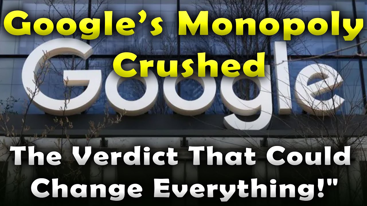 Google Loses Monopoly Case: Judge's Ruling Changes Everything! | Latest ...
