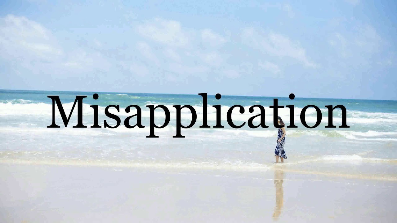 How To Pronounce Misapplication🌈🌈🌈🌈🌈🌈Pronunciation Of Misapplication ...