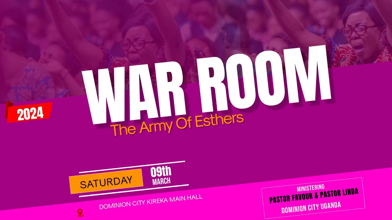 The Army of Esthers || Dominion City Kireka New Eve || War Room 2024 ...