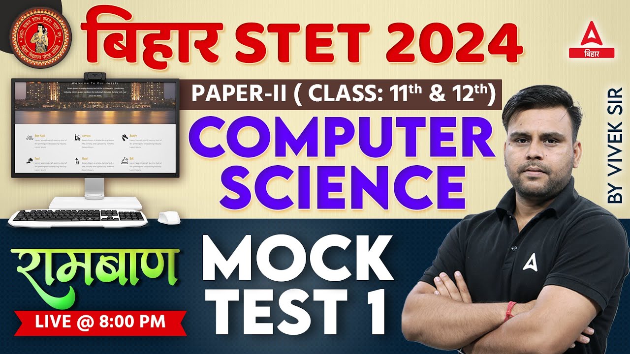 Bihar STET 2024 Computer Science Paper 2 Mock Test By Vivek Pandey Sir ...