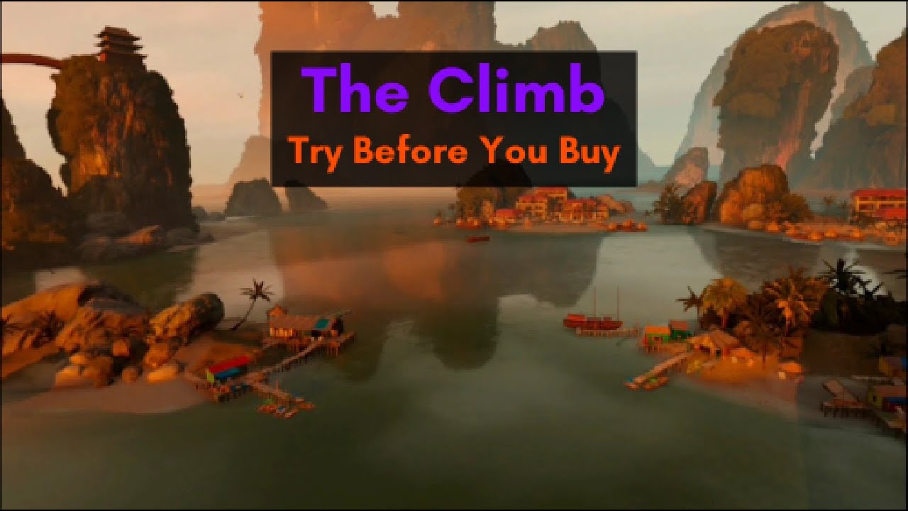 Try before you Buy: The Climb on Meta Quest 2 - YouTube