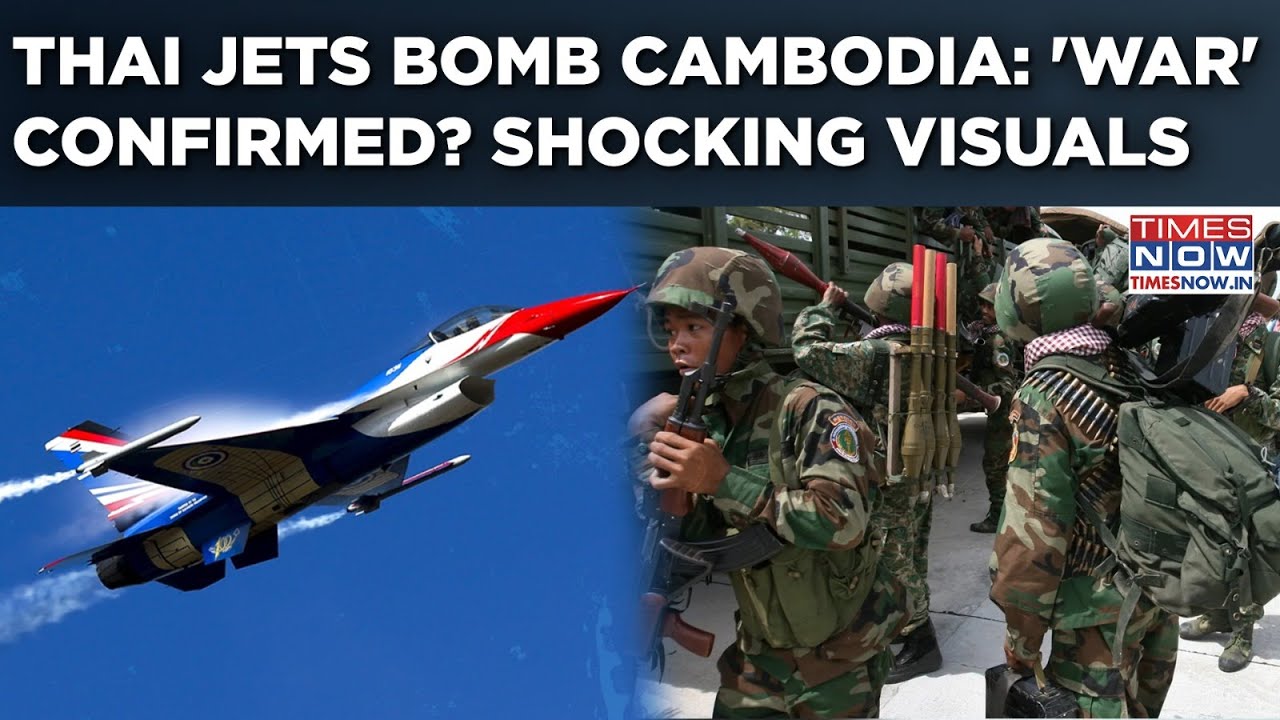 Thailand Fighter Jets Bomb Cambodia: Shocking Scenes| Borders Shut ...