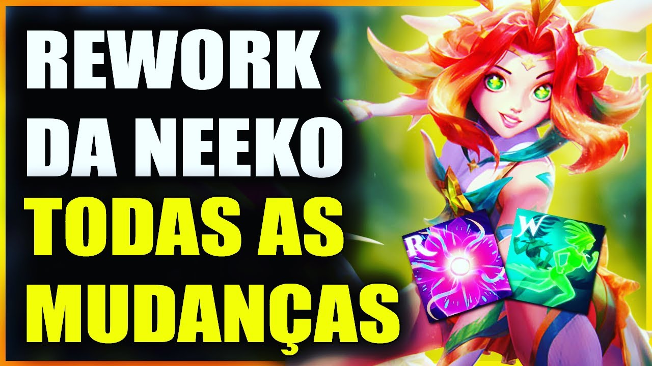 Novas Informações Sobre O Rework Da Neeko - League Of Legends - YouTube