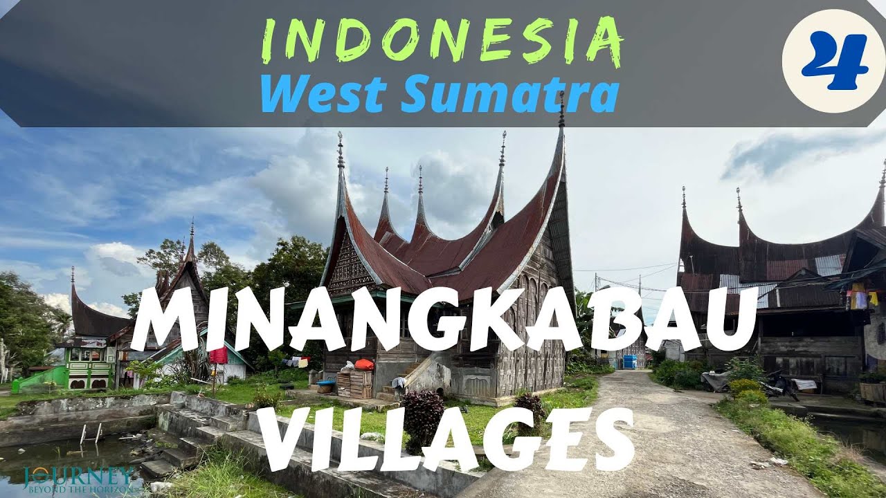 INDONESIA – West Sumatra — 04: Minangkabau Villages - YouTube