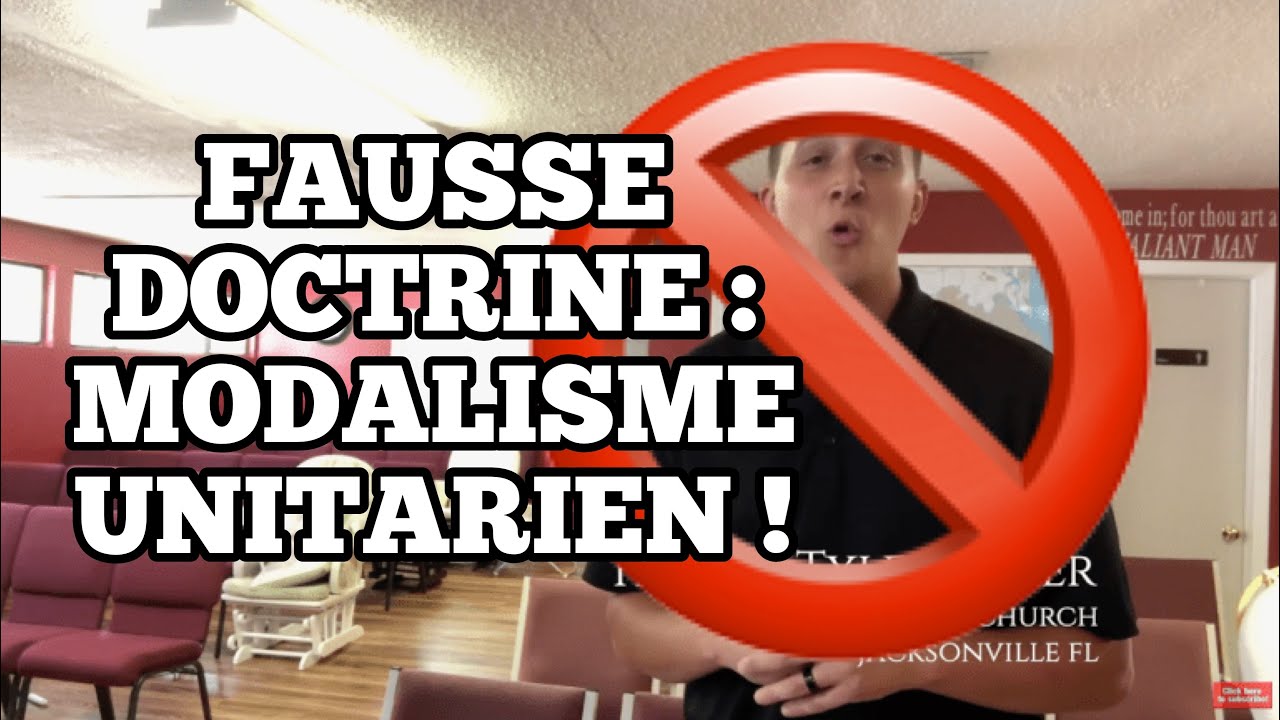 Dissertation Doctrinale sur le Modalisme Unitarien (Fausse Doctrine ...