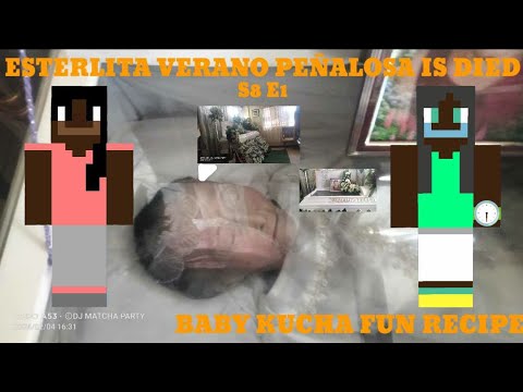 Esterlita Verano Peñalosa is Died for Baby Kucha Fun Recipe LNT's World ...