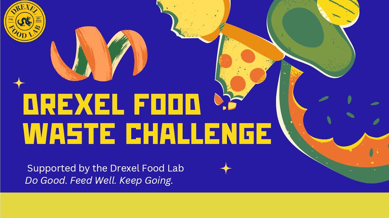 Drexel Food Waste Challenge Episode 1 (Earth Day Edition) - YouTube