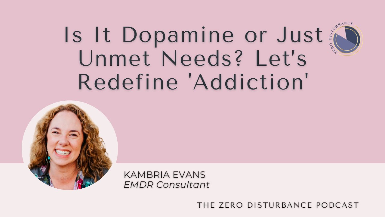 Is It Dopamine or Just Unmet Needs? Let’s Redefine 'Addiction' [Why ...