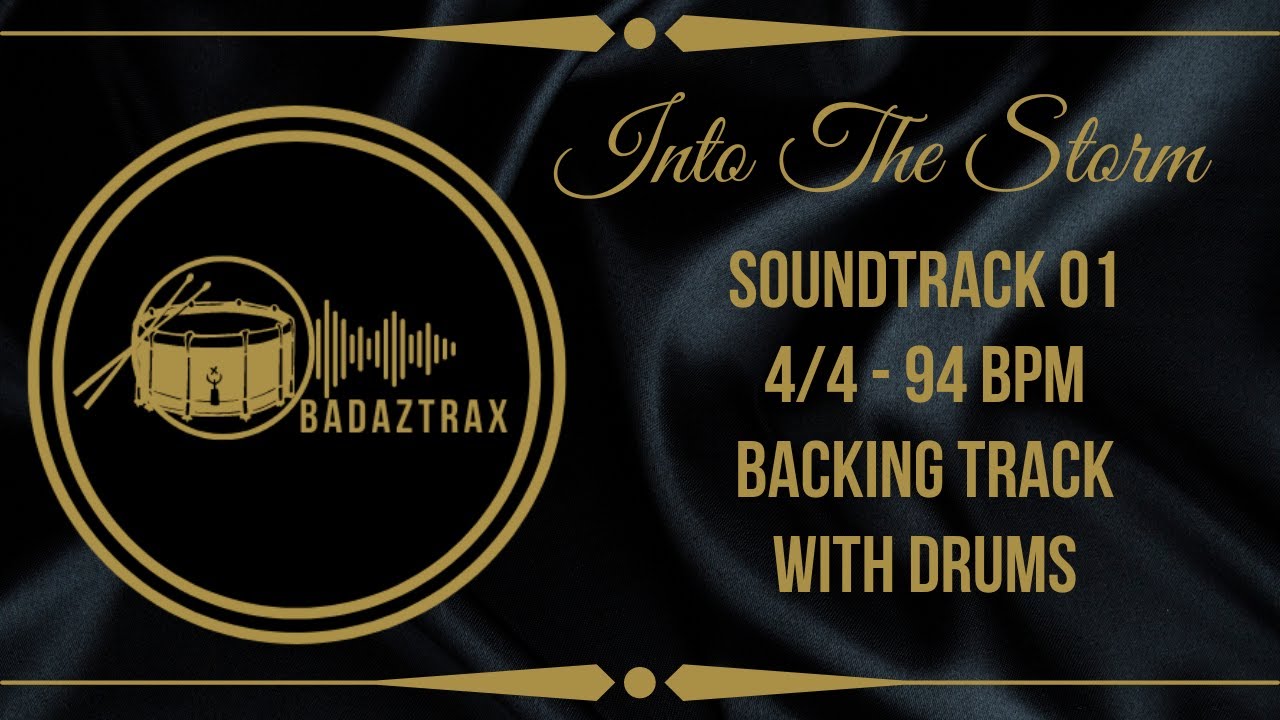 Backing Track With Drums - Soundtrack - Into The Storm - 94 BPM - YouTube