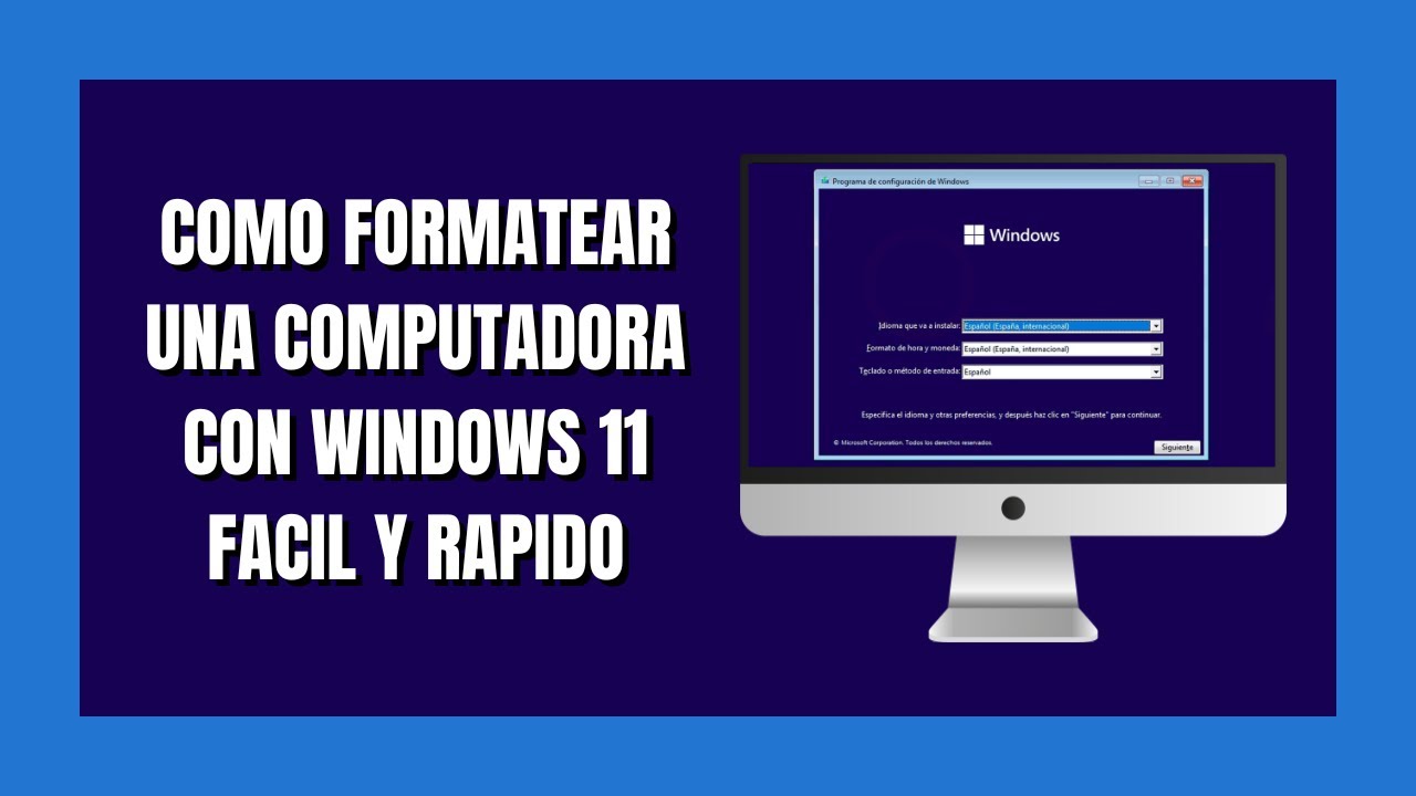 Cómo Formatear Windows 11 Rápido y Fácil – Tutorial 2024 - YouTube