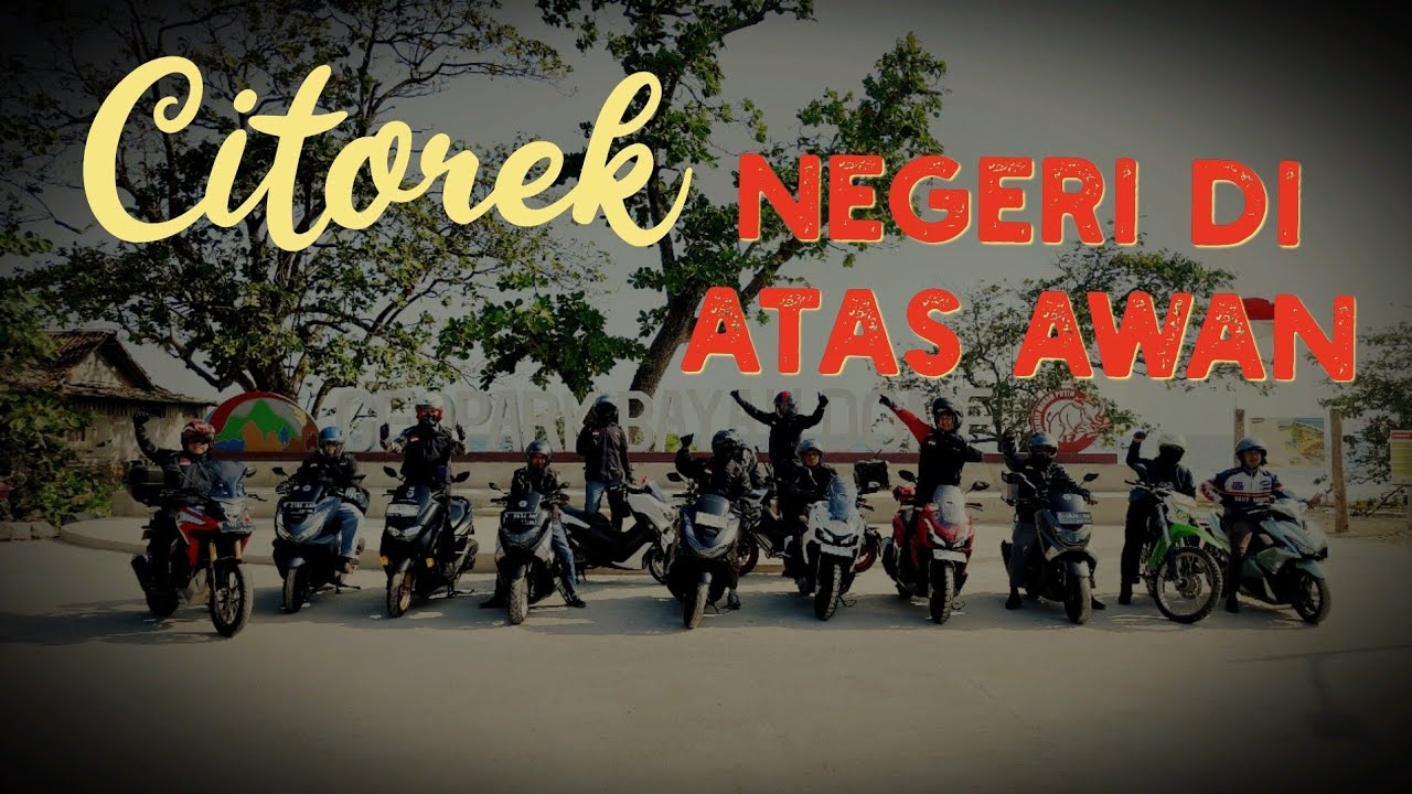 Touring Citorek l Negeri di atas awan - YouTube