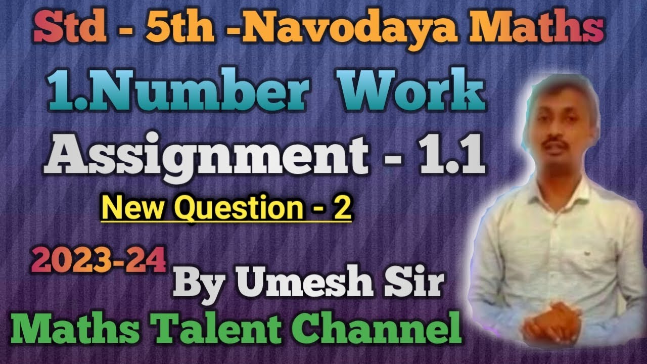 Std 5th - Assignment-1.1 Ques- 2 New, #Navodaya @MathsTalentchannel ...