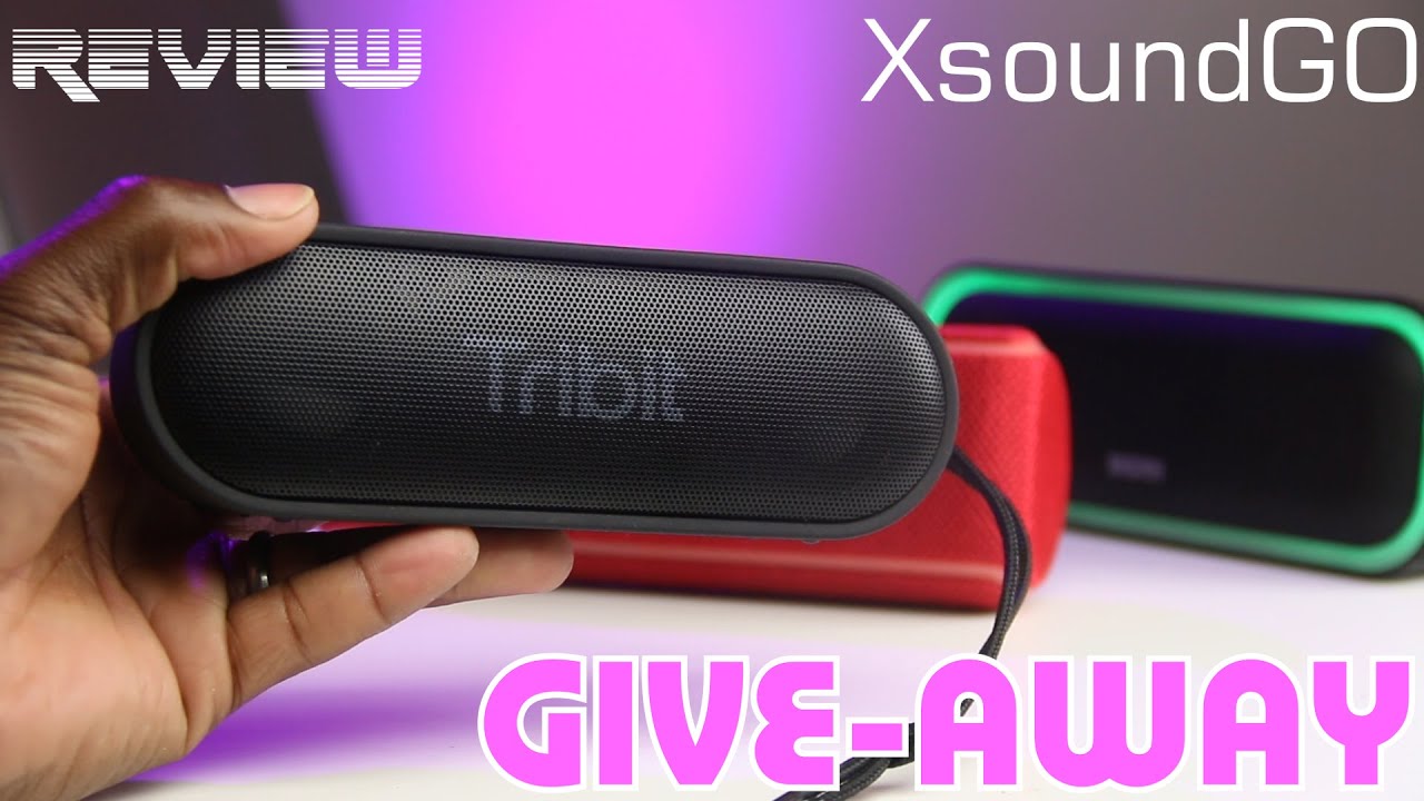 Tribit XSound Go Review And Give Away (Closed) - YouTube