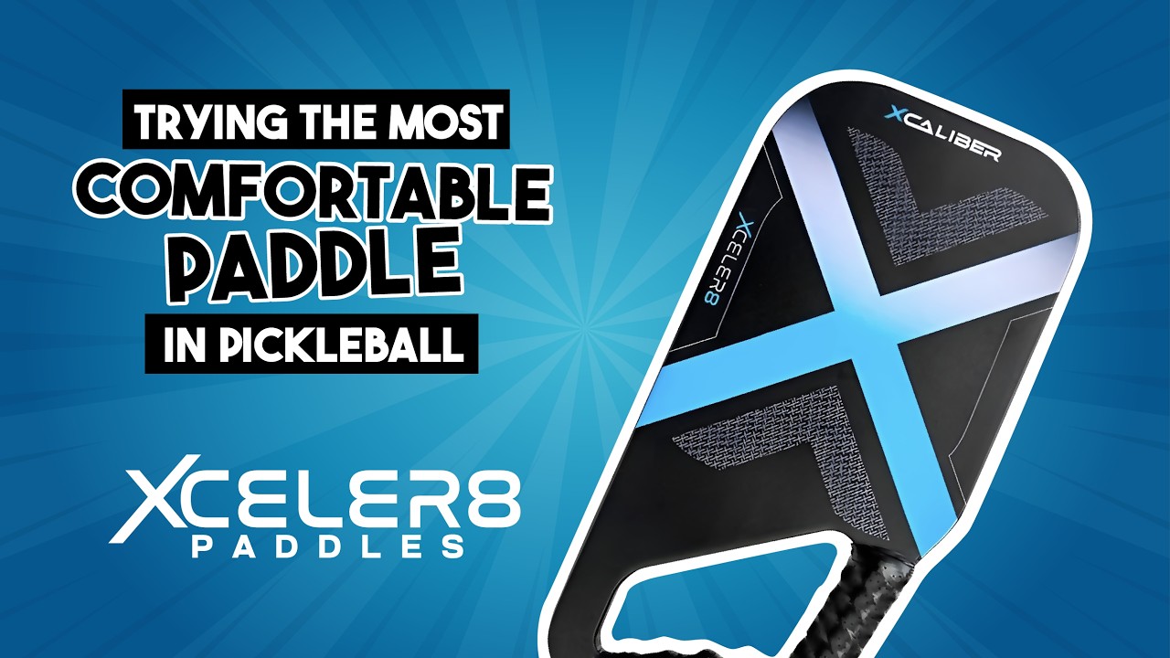 XCELER8 Paddles | Trying the Most Comfortable Paddle in Pickleball ...