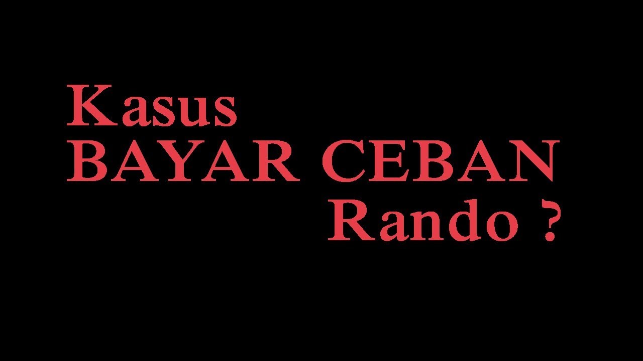 Laurentius Rando Kasus Bayar Ceban - YouTube