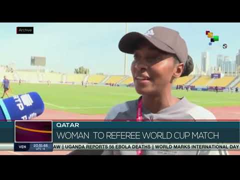 Qatar: Woman to referee World Cup match for the first time