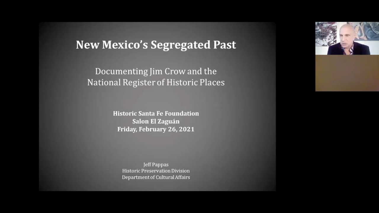 Jeff Pappas - NM’s Segregated Past: Documenting Jim Crow & the National ...