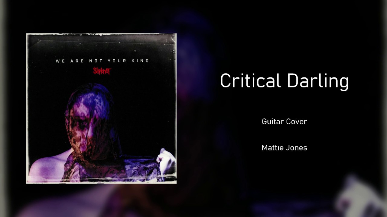 Critical Darling - Guitar Cover - Slipknot - YouTube