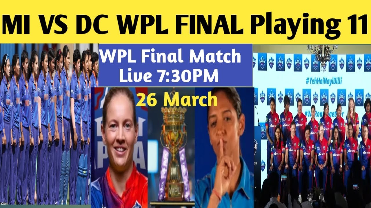 MI vs DC wpl final playing 11||wpl final highlights match||today wpl ...