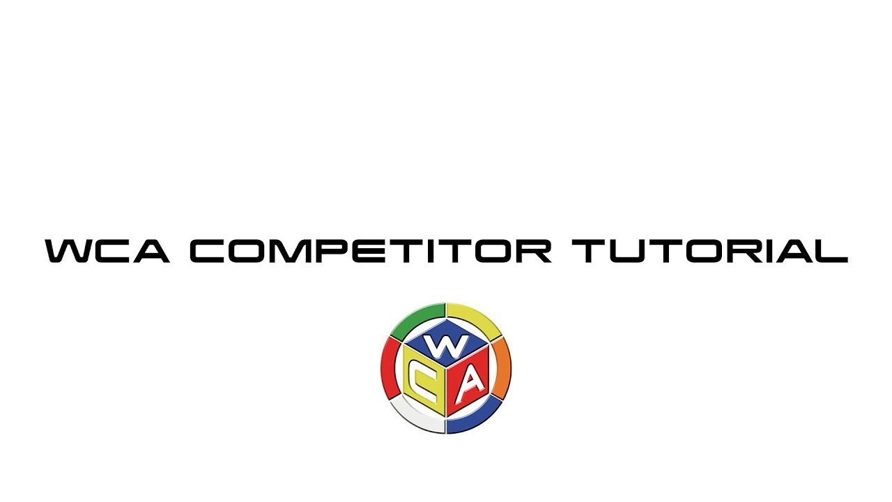 WCA Competition Rules Explained | Beginner’s Guide to Your First Comp ...