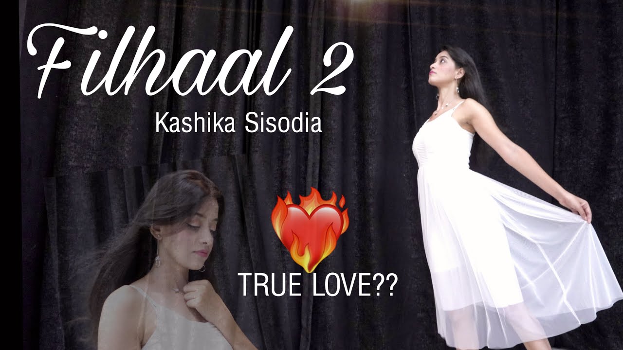 Filhaal 2| Mohabbat| Akshay Kumar| Nupur Sanon| Kashika Sisodia ...