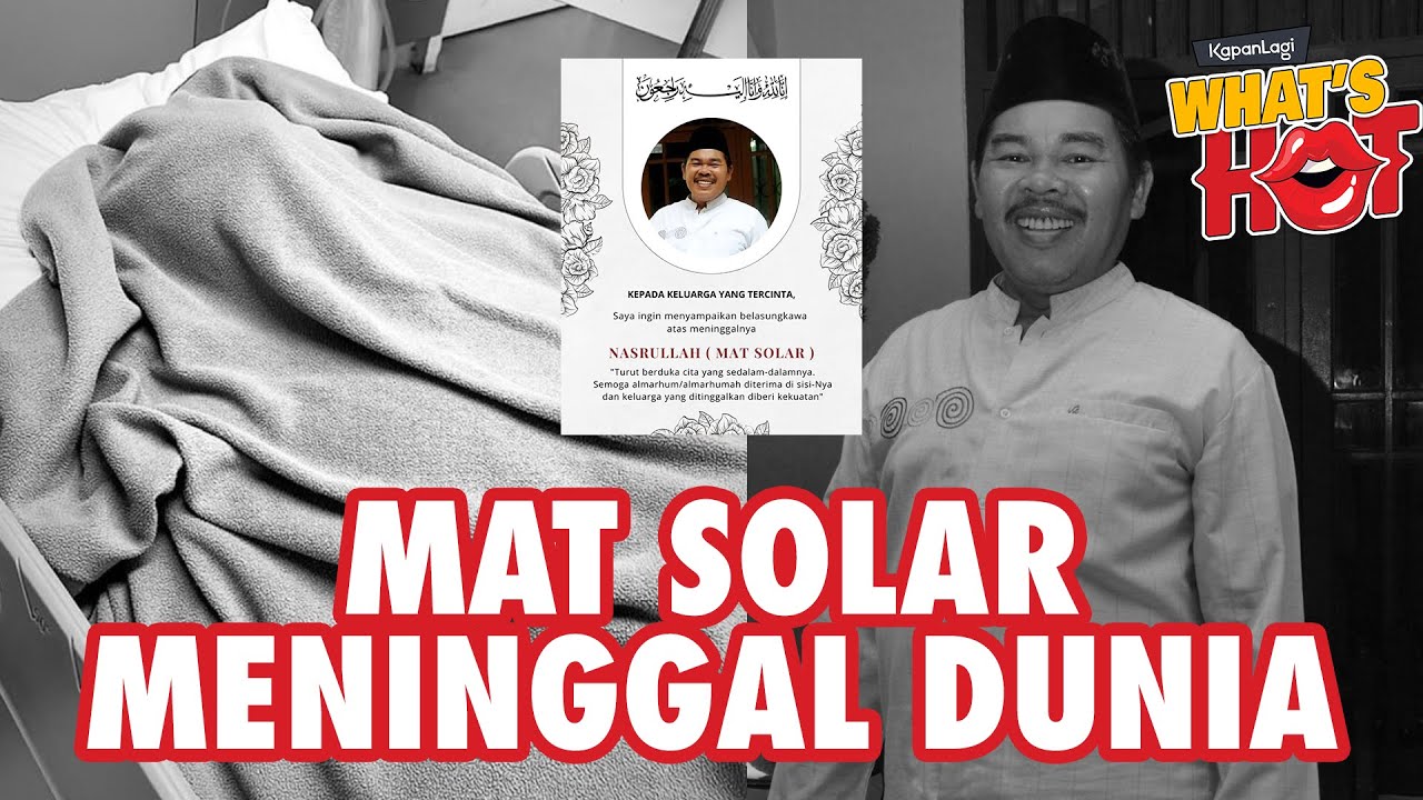 [BREAKING NEWS] Mat Solar Bajaj Bajuri Meninggal Dunia, Dimakamkan Di ...