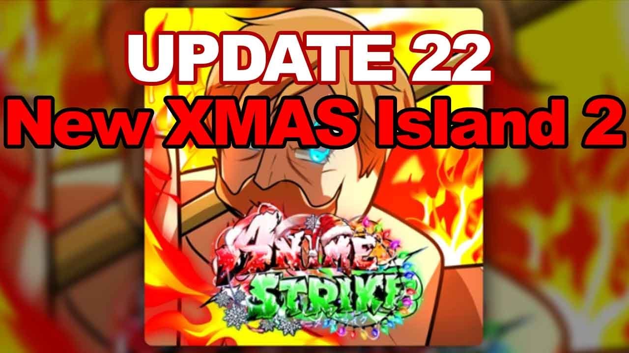 ANIME STRIKE: UPDATE 22 (NEW XMAS ISLAND 2) - YouTube
