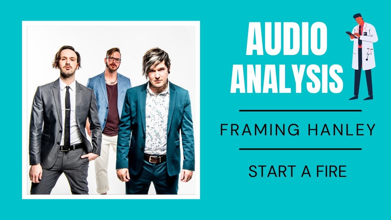 Framing Hanley - Start A Fire REACTION / REVIEW - YouTube