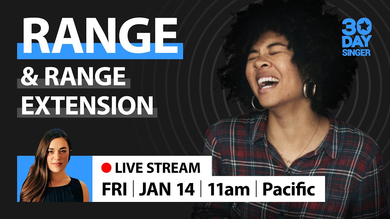 Vocal Range Extension 30 Day Singer Youtube