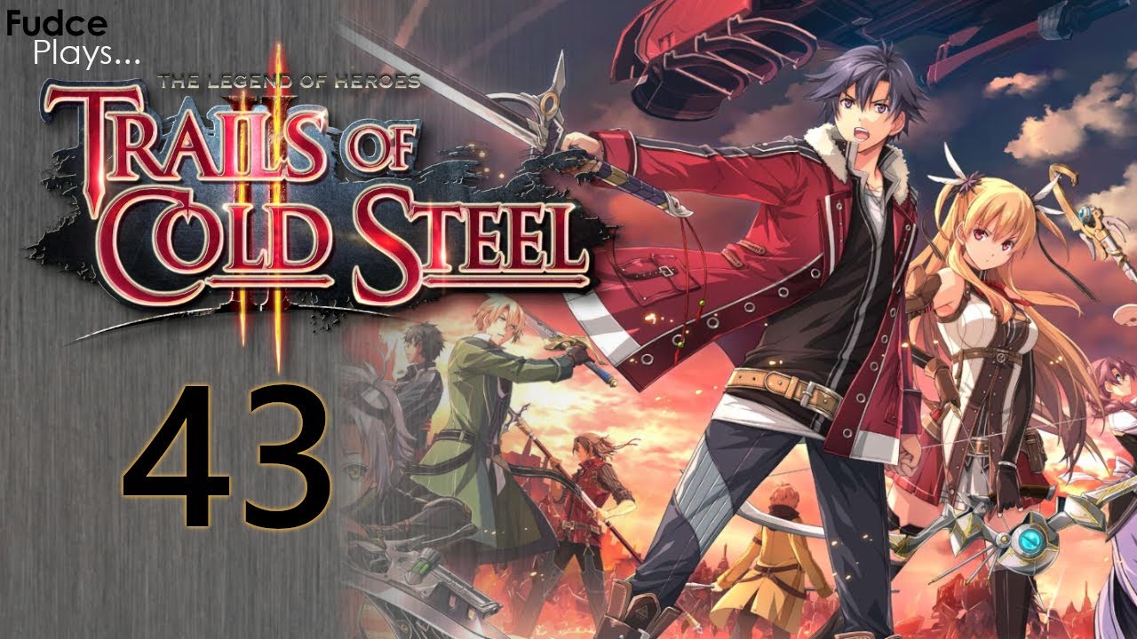 Legend Of Heroes Trails Of Cold Steel II Episode 43 Legram Via legend-of-heroes-trails-of-cold-steel-ii-episode-43-legram-via
