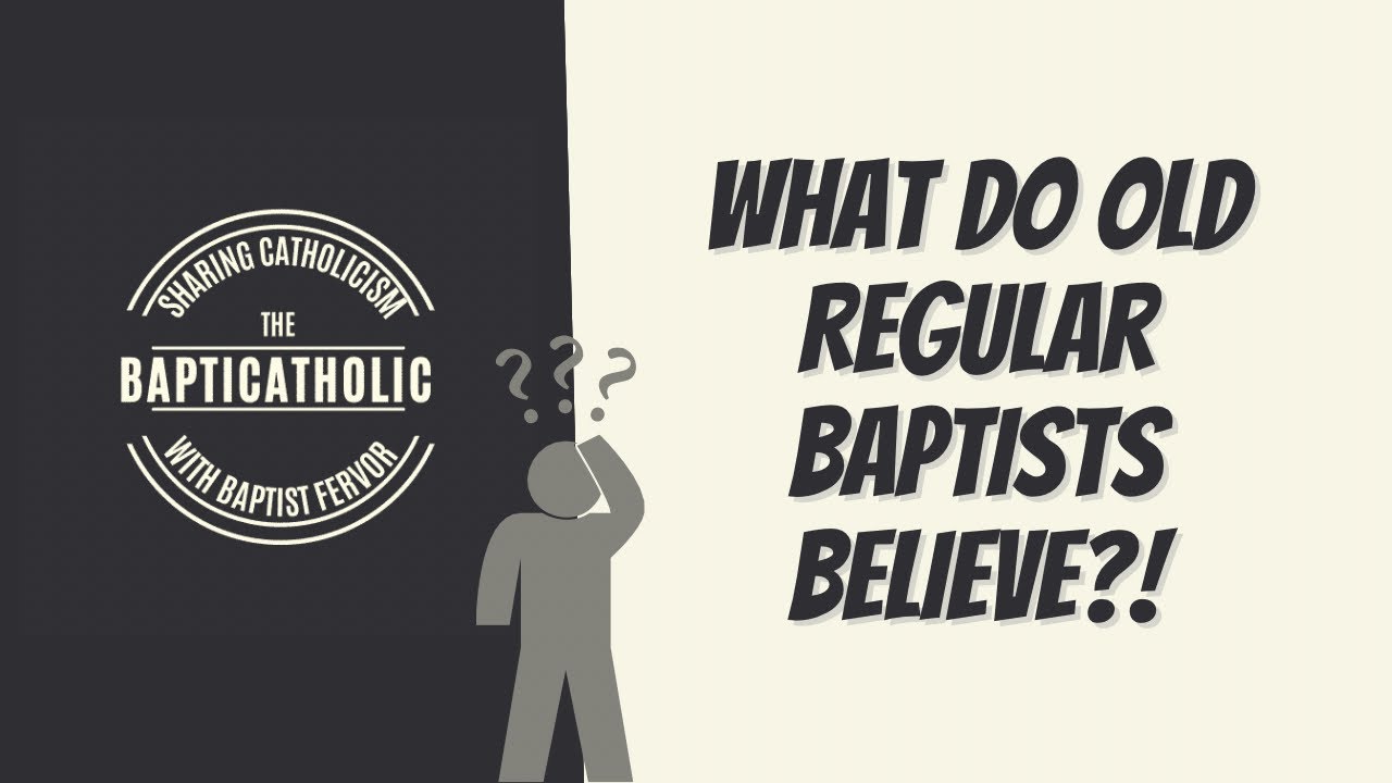 What do Old Regular Baptists believe? - YouTube