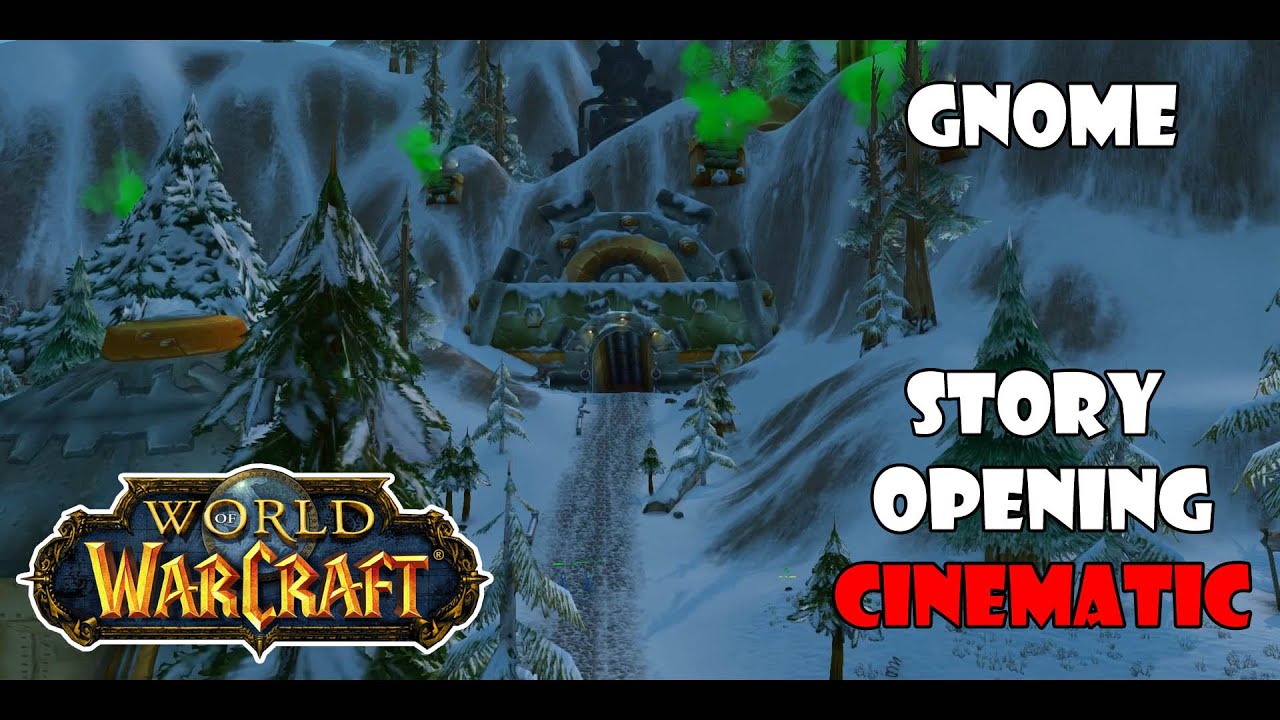 WOW: Gnome Opening Cinematic - YouTube