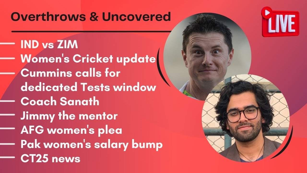 IND vs ZIM, Coach Sanath, Jimmy the mentor, AFG women's plea, PAK women ...