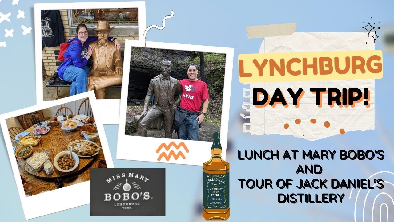 Day Trip to Lynchburg, TN - Lunch at Miss Mary Bobo's & Jack Daniel's ...