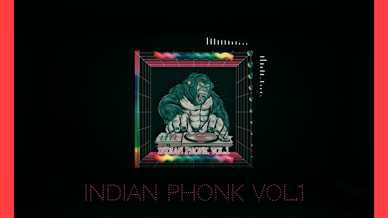 Indian Phonk Vol.1 - By Anusufi | AGGRESSIVE PHONK | Phonk Music 2023 ...