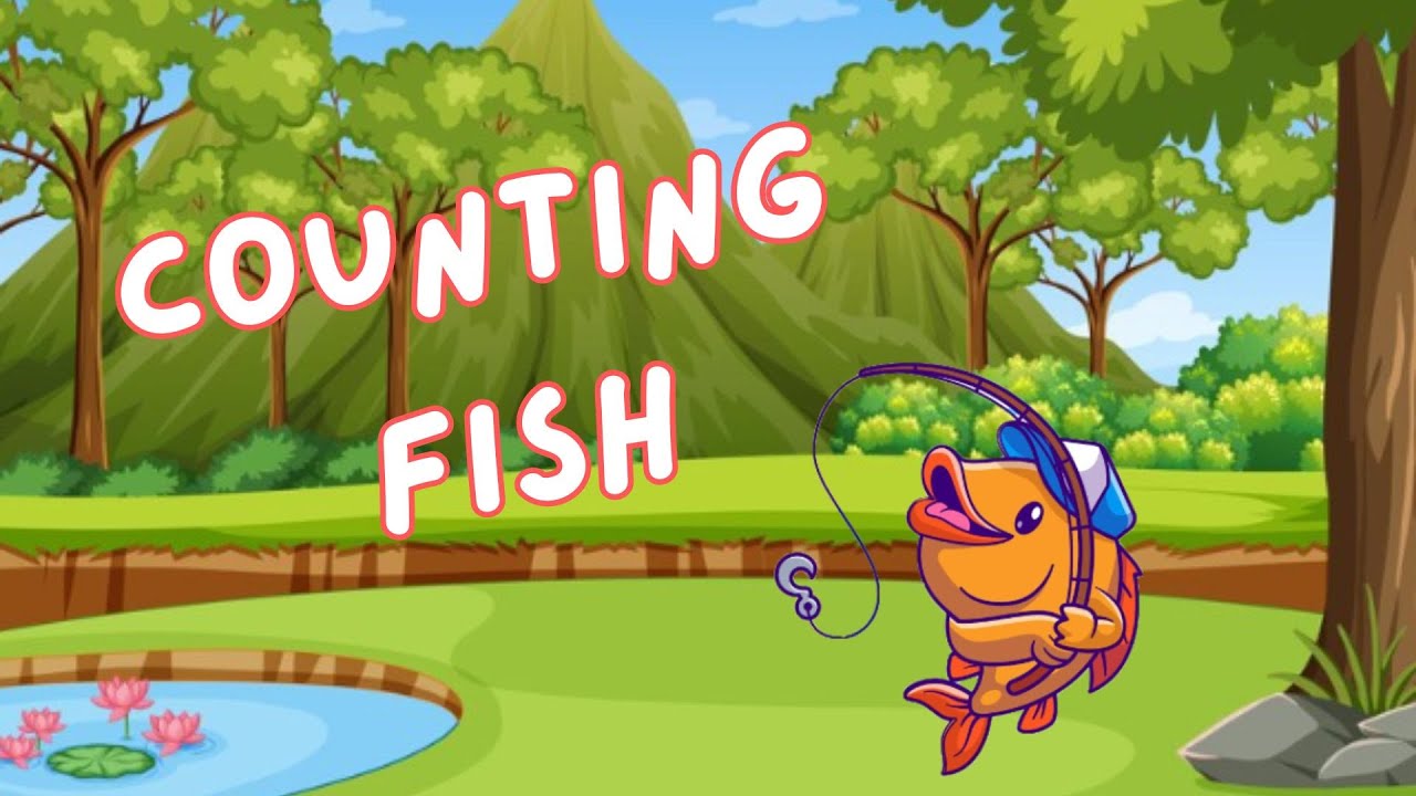 Counting Fish | playful song for kids with counting fish | catching ...