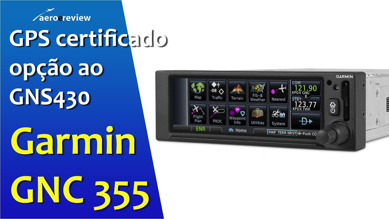 GPS para aviação leve - Garmin GNC355 - Principais destaques | Aero e ...