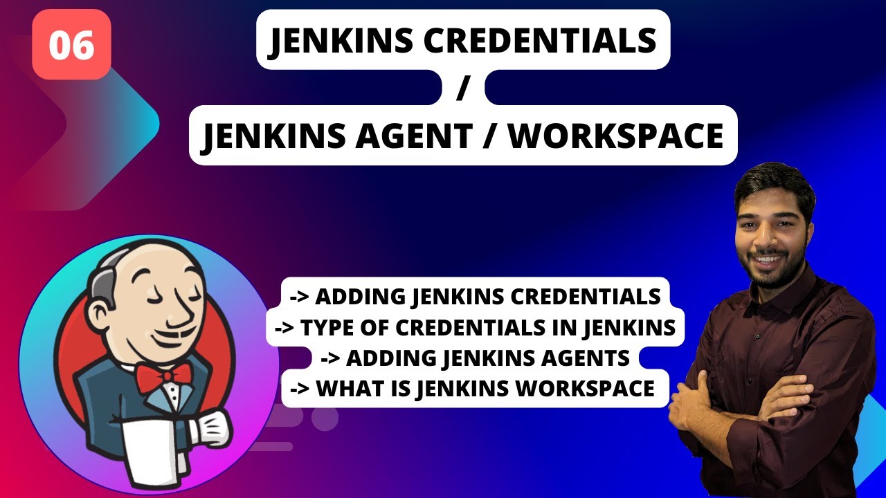 06 | Jenkins Credentials | Jenkins Agent | Jenkins Workspace | #jenkins ...