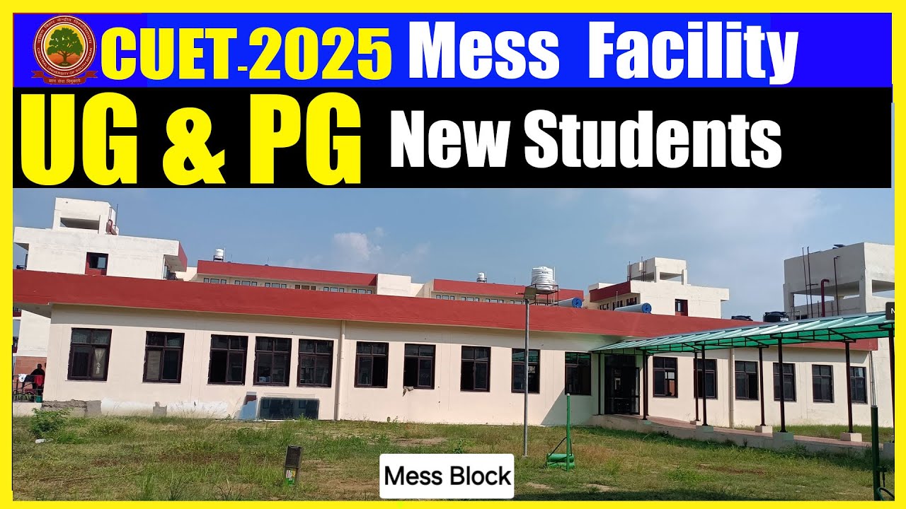 Mess Facility at Central University of South Bihar | Mess Charges -Food ...