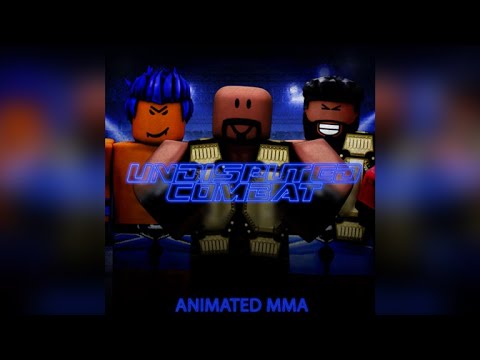 The Undisputed Combat Experience | ROBLOX | Animated MMA - YouTube