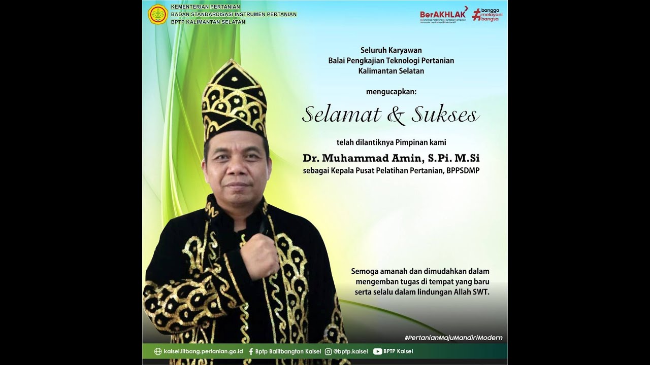 UCAPAN SELAMAT : Pelantikan Dr. Muhammad Amin, M.Si sebagai Kepala Pusat Pelatihan Pertanian ...