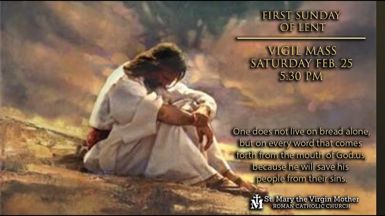 First Sunday of Lent Vigil Mass, Feb. 25 - 5:30 PM - YouTube