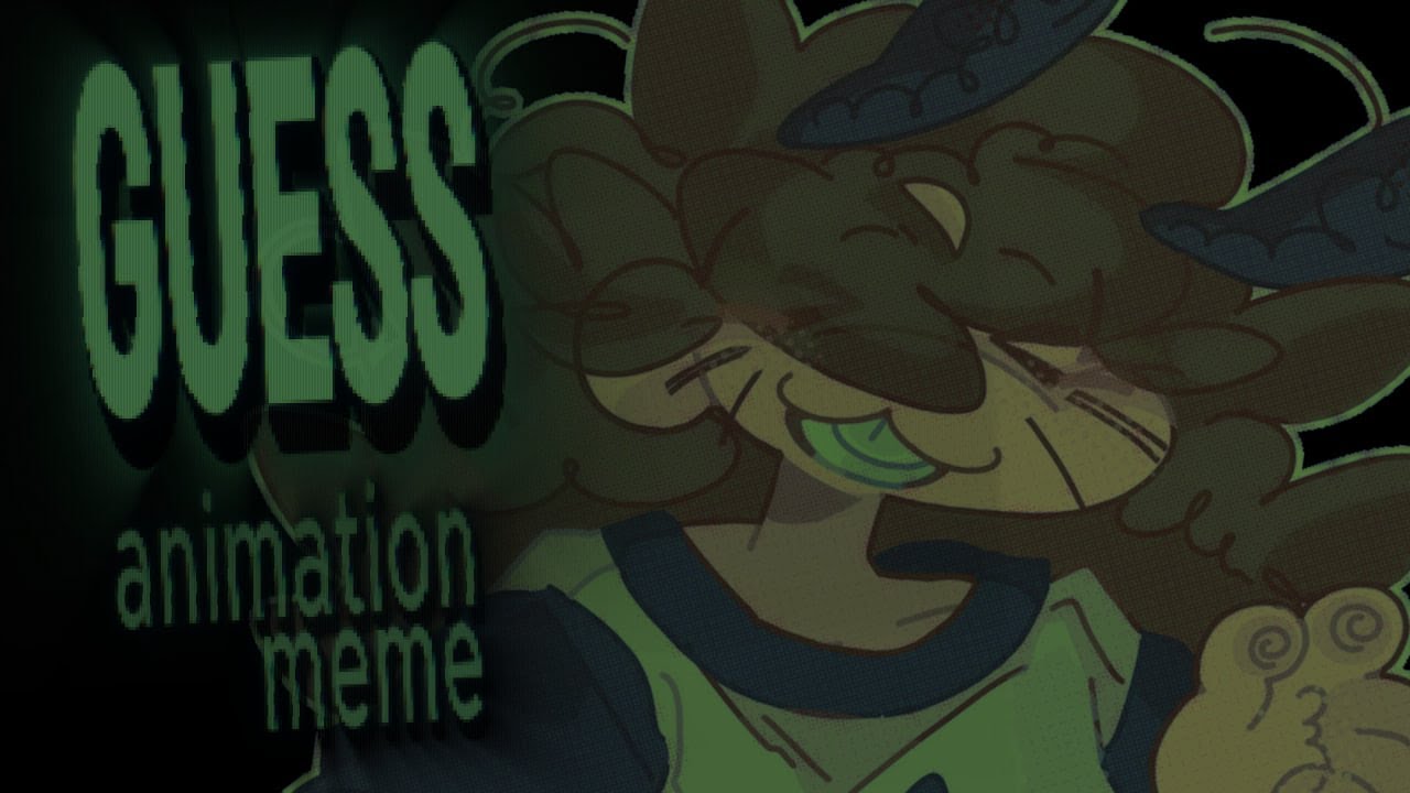 GUESS // ANIMATION MEME / birthday special 🥳 - YouTube