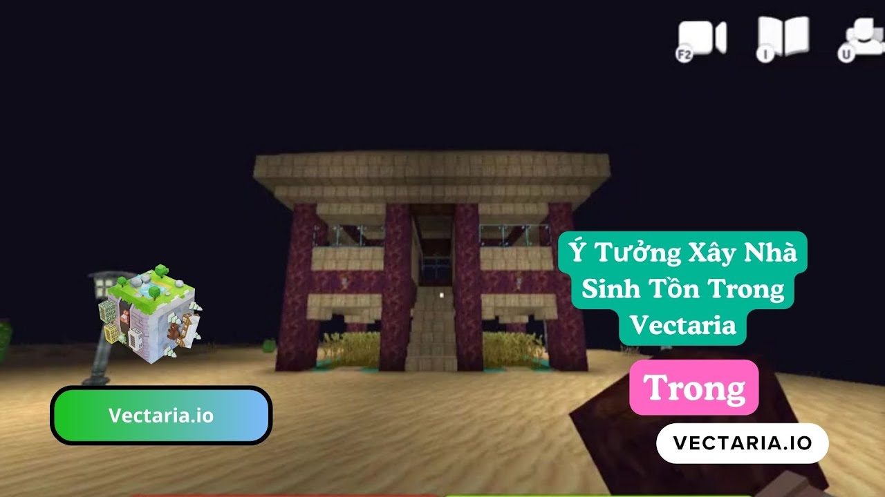 [Vectaria.io] Ý Tưởng Xây Nhà Sinh Tồn Trong Vectaria #minecraft # ...