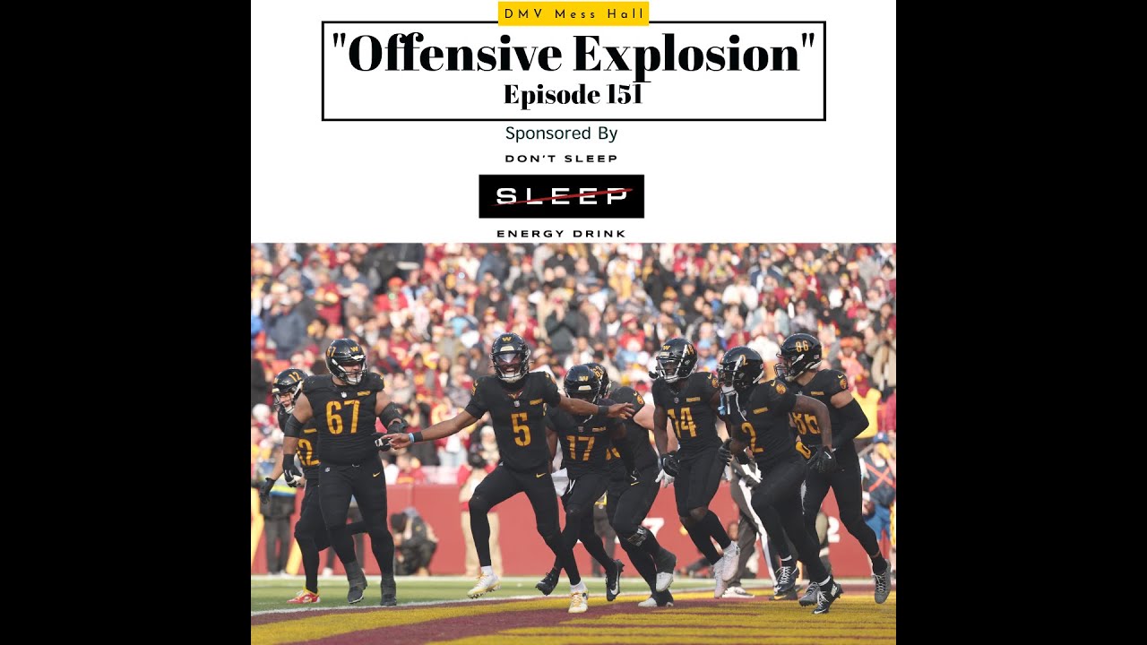 "Offensive Explosion" Episode 151 (Titans vs Commanders recap) - YouTube