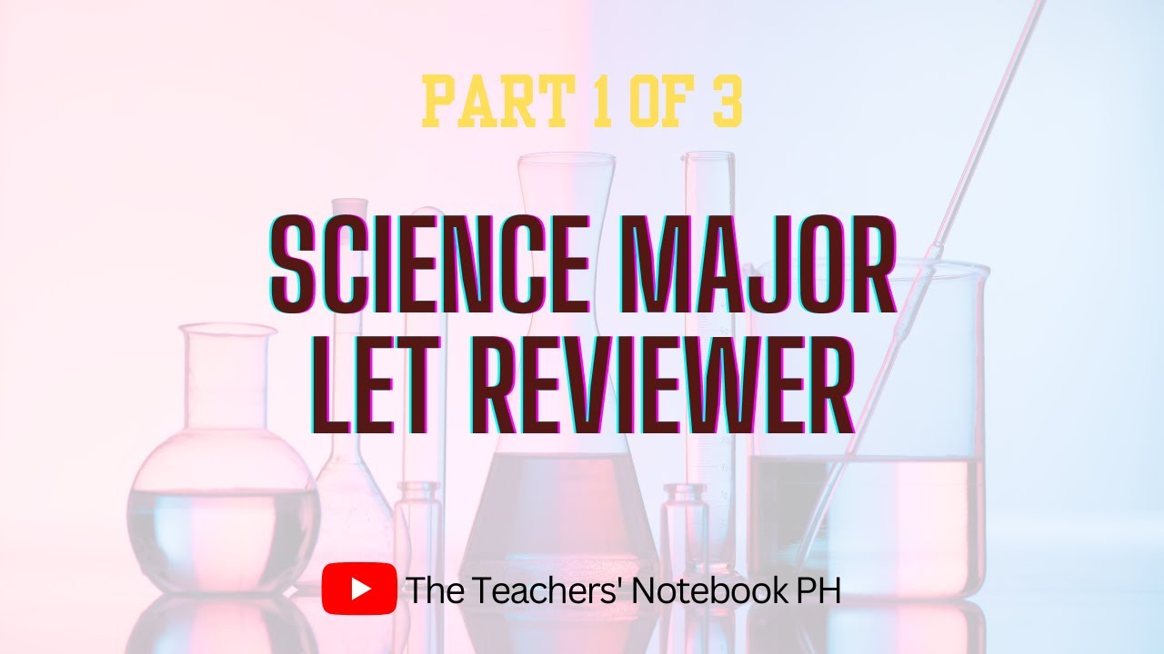 Science Major LET reviewer Part 1 of 3 - YouTube