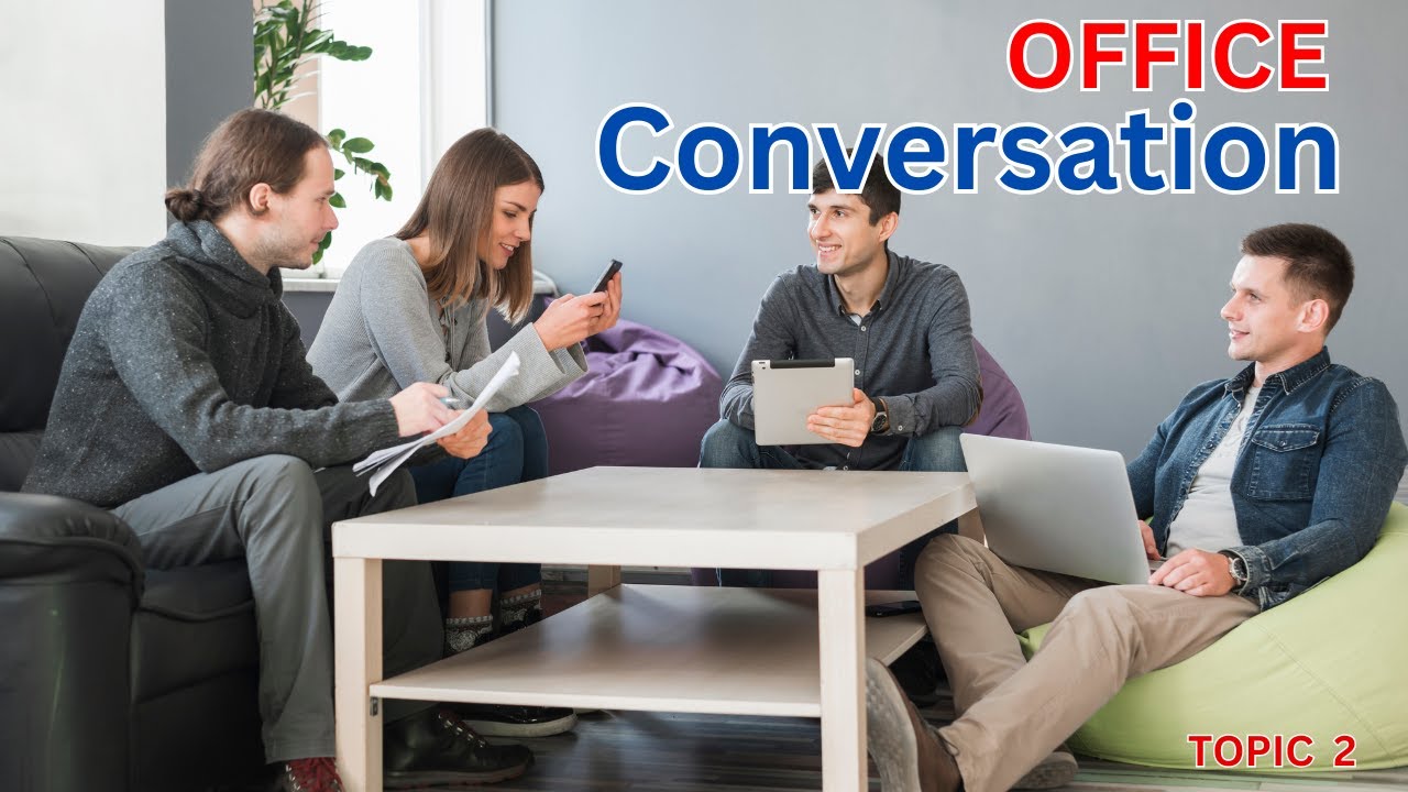 Lesson 2 - English Conversation At the Office 🗨️ English Conversation ...