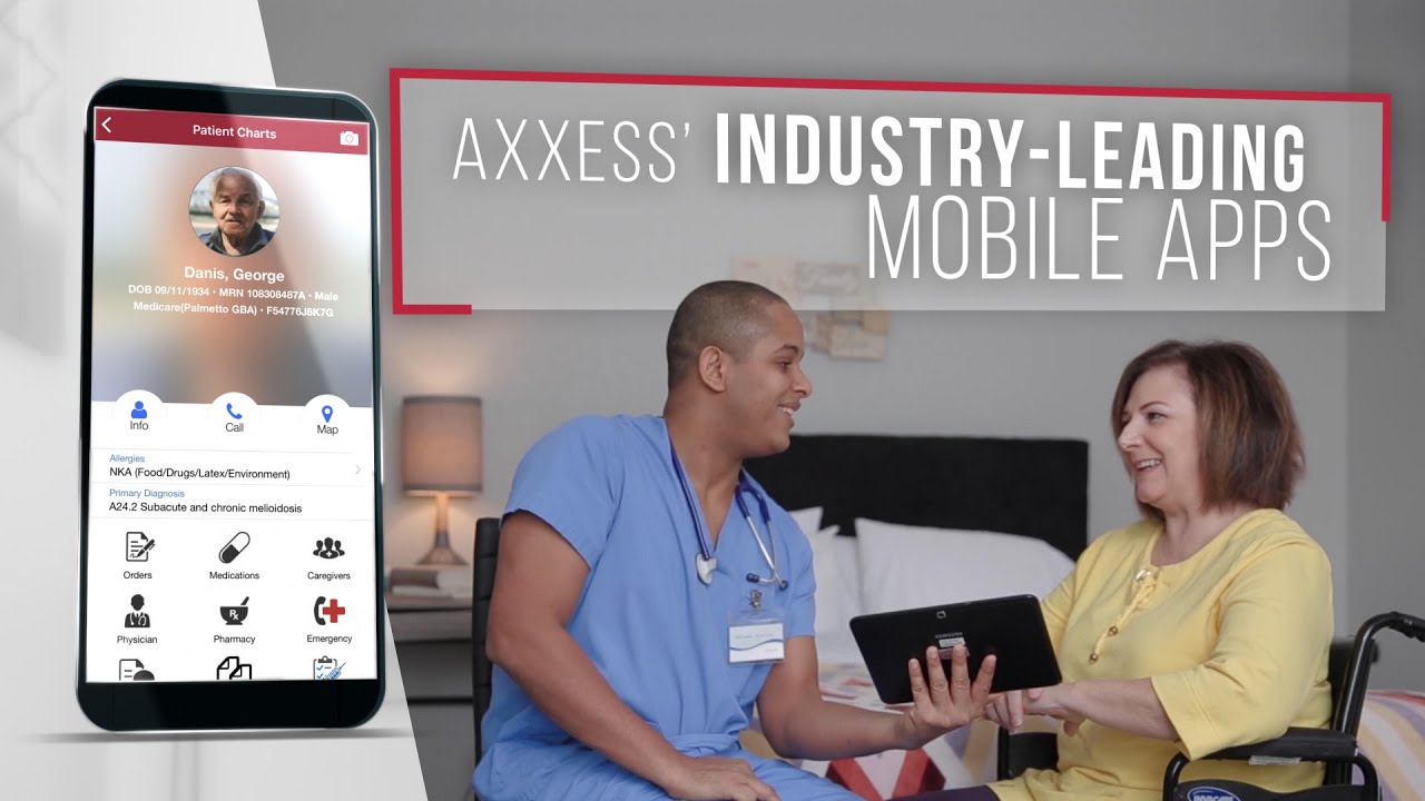 Axxess | Mobile Solutions to Focus on Quality Patient Care - YouTube